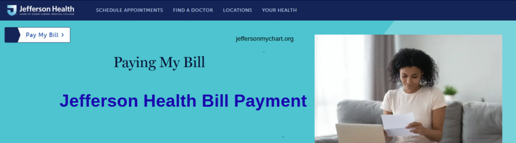 Pay My Bills - Jefferson MyChart